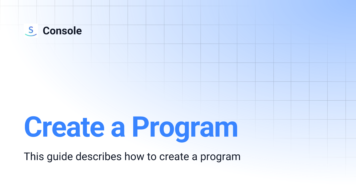 Create a Program | Console