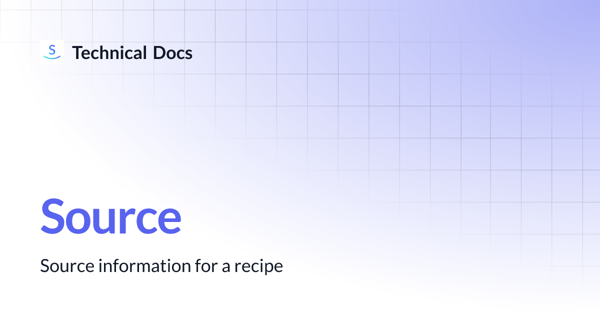 Source | Technical Docs