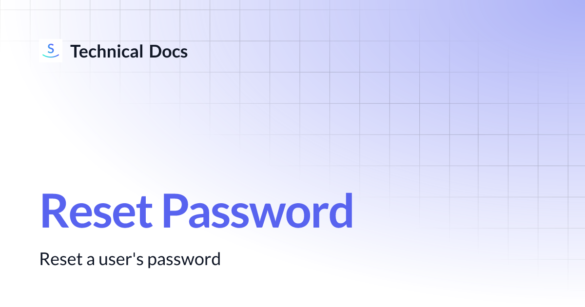 Reset Password | Technical Docs