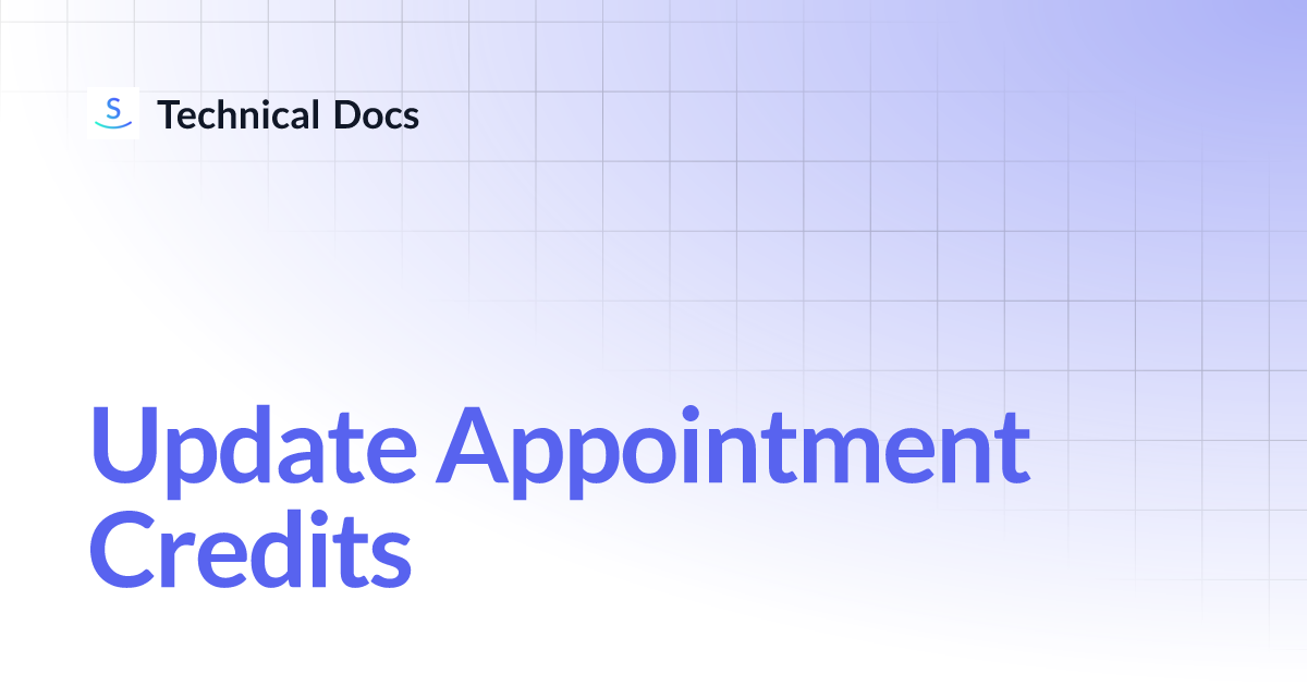 Update Appointment Credits | Technical Docs