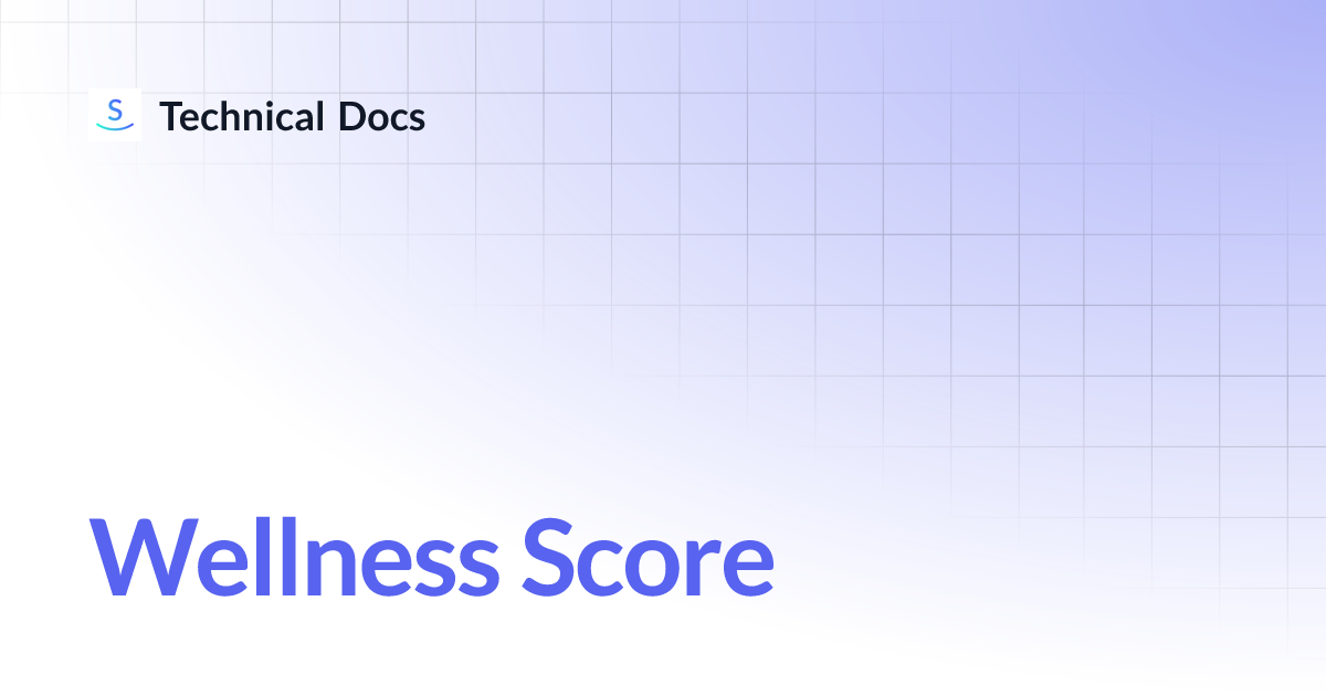 Wellness Score | Technical Docs