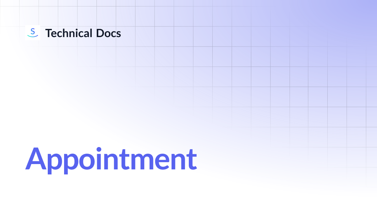 Appointment | Technical Docs