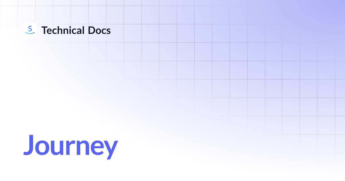 Journey | Technical Docs